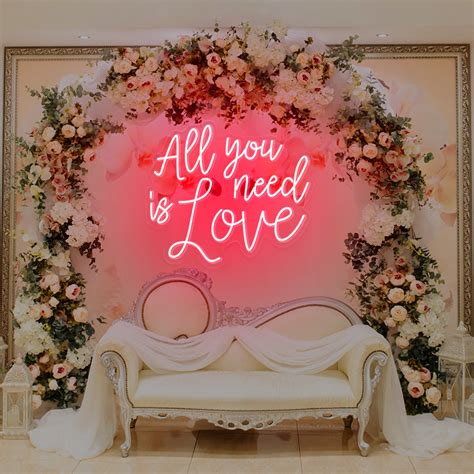 All You Need Is Love Neon Lightlove You Neon Wedding Party Signs