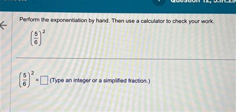 Solved K Perform The Exponentiation By Hand Then Use A Chegg