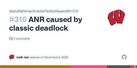 Anr Caused By Classic Deadlock · Issue 310 · Deptofdefense