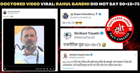 Rahul Gandhi Did Not Say 501573 Doctored Video Viral Alt News