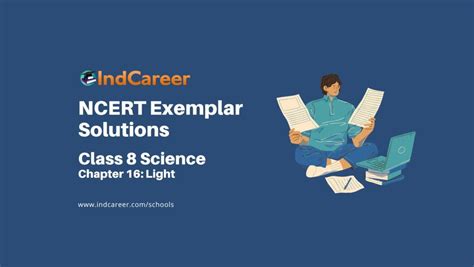 Ncert Exemplar For Class 8 Science Chapter 16 Indcareer Schools