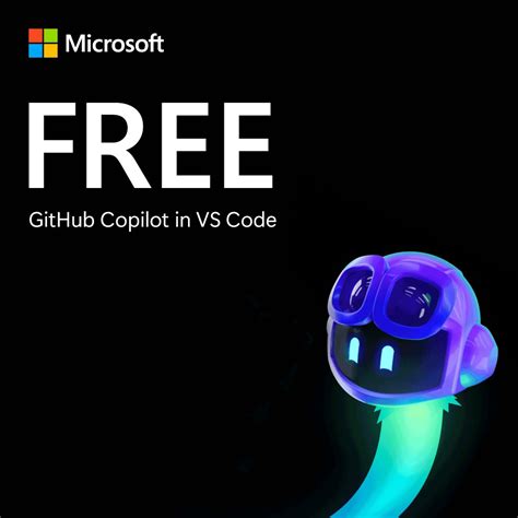 Github Copilot Now Free In Vs Code Microsoft Developer Facebook