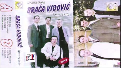 Braca Vidovic And Violina Audio Youtube