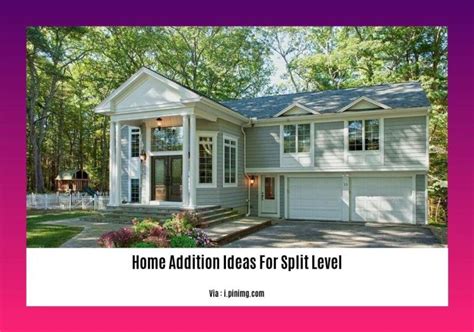 Home Addition Ideas For Split Level Homes Maximize Space And Transform
