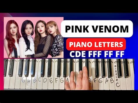 Blackpink Pink Venom Piano Easy Tutorial Lesson With Letters Youtube