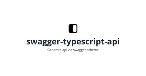 Swagger Typescript Api Fig