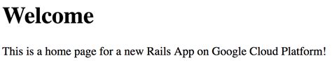 Run Rails 7 On App Engine Flexible Environment Ruby Google Cloud