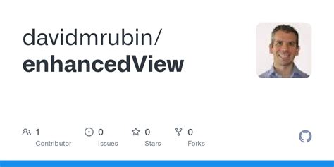 Github Davidmrubin Enhancedview