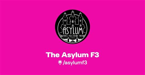 The Asylum F3 Facebook Linktree