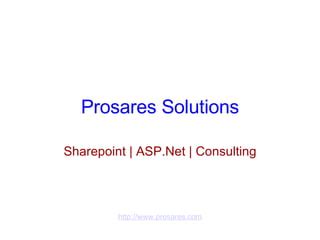 Prosares Solutions P Ltd Ppt