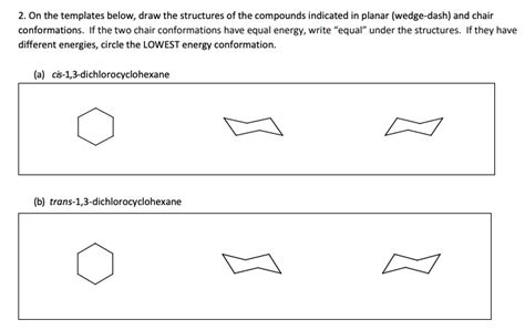 SOLVED On The Templates Below Draw The Structures Of The Compounds