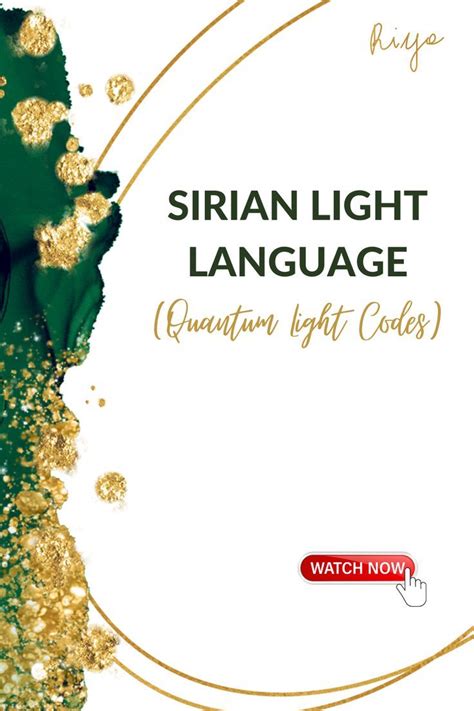 Sirian Light Language Quantum Light Codes Riya Loveguard Artofit