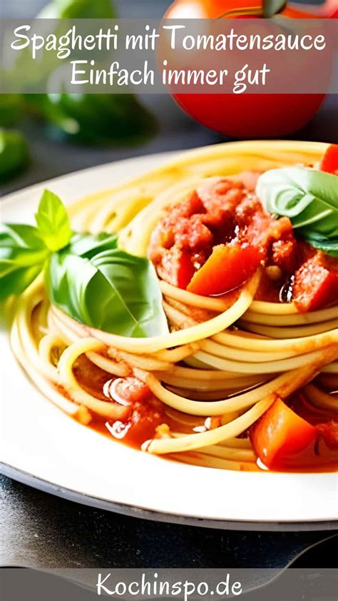 Nudeln Mit Tomatensauce Kochinspode