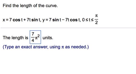 solved find the length of the curve x 7cos t 7t sin t y