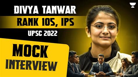Ips Divya Tanwar Air 105 Upsc 2022 Upsc 2022 Mock Interview Youtube