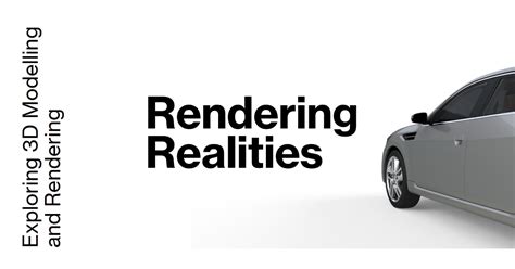Rendering Realities Exploring D Modelling And Rendering Archova Visuals