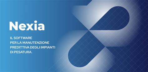 Software Manutenzione Predittiva Nexia Per Sistemi Di Pesatura