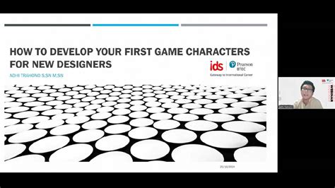 Webinar Update Cara Membuat Karakter Game Pertama Ids Btec