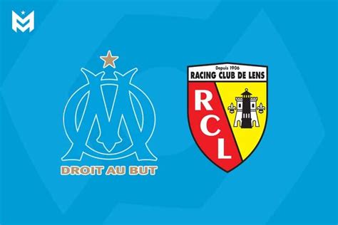 OM Lens sur quelle chaîne et à quelle heure regarder le match
