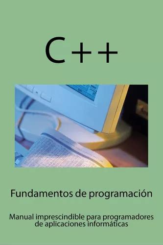 Libro Fundamentos De Programación Manual Imprescindible Pa Envío Gratis