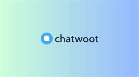 Chatwoot So Gut Ist Das Open Source Ticket System