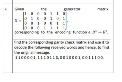 Solved Given The Generator Matrix