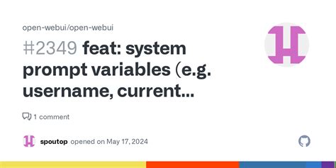 Feat System Prompt Variables Eg Username Current Datetime · Issue
