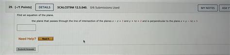 Solved Find An Equation Of The Plane The Plane That Passes