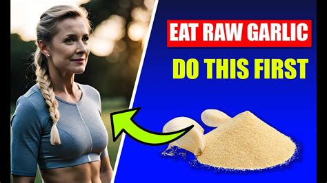 Raw Garlic Health Benefits And How To Eat Raw Garlic Youtube
