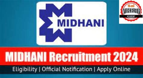 MIDHANI Recruitment 2024 Sai Vikram Academy