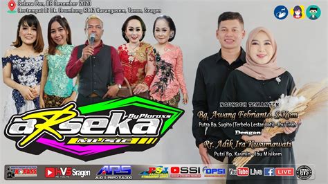 Live Streaming Campursari ARSEKA MUSIC ARS JILID 5 HVS SRAGEN YouTube
