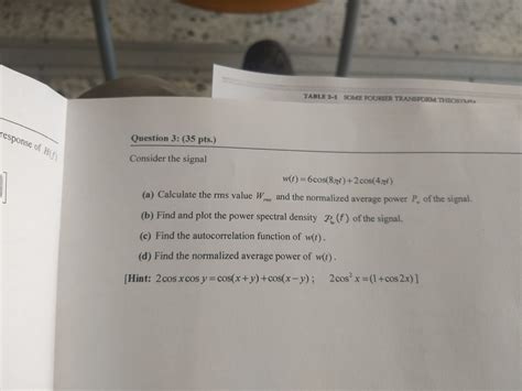 Solved W T 6cos 8πt 2cos 4πt A Calculate The Rms Value