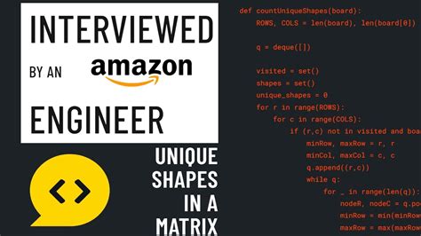 Unique Shapes In A Matrix Python Interview With An Amazon Engineer YouTube