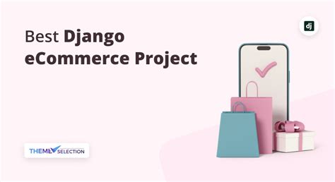 10 Best Django Ecommerce Project 2024 Themeselection