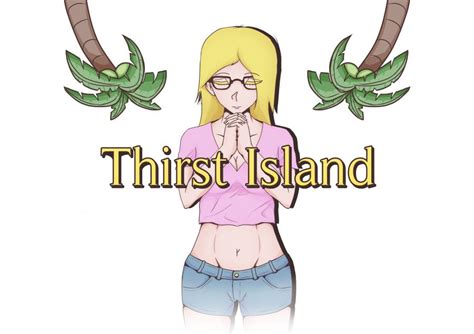 Edgy Complex Thirst Island Version 02