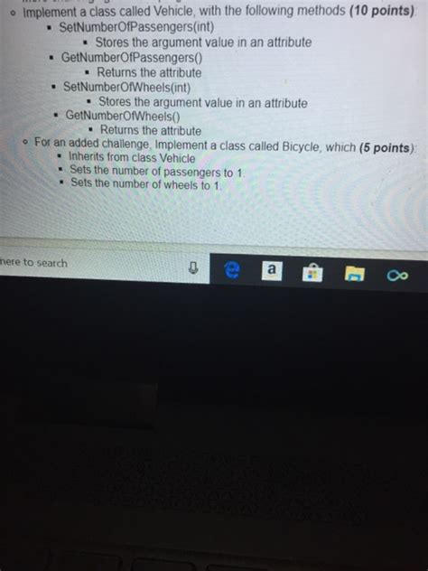Solved O Implement A Class Called Vehicle With The