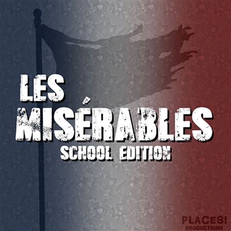 Les Misérables School Edition Mesa Arizona Phoenix Arizona