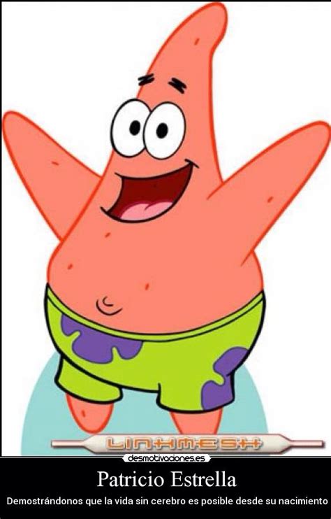 Patricio Siempre Sancandonos Unas Cuantas Carcajadas Meme Subido Por