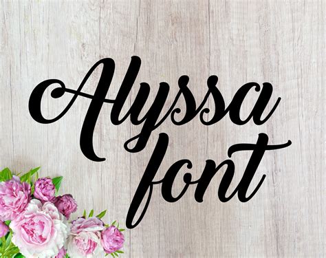Alyssa Font Wedding Font Calligraphy Font Cursive Font Handwritten Font Script Font