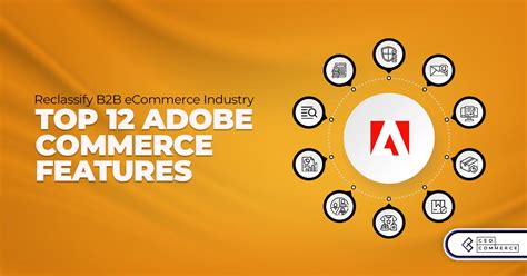 Best B2b Ecommerce Platform Adobe Commerce For Businesses