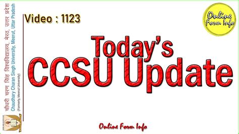 Todays Ccsu Update By Online Form Info Youtube