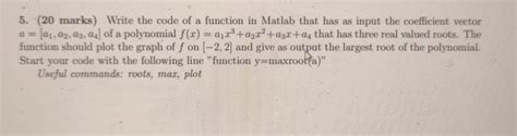 solved 5 20 marks write the code of a function in matlab