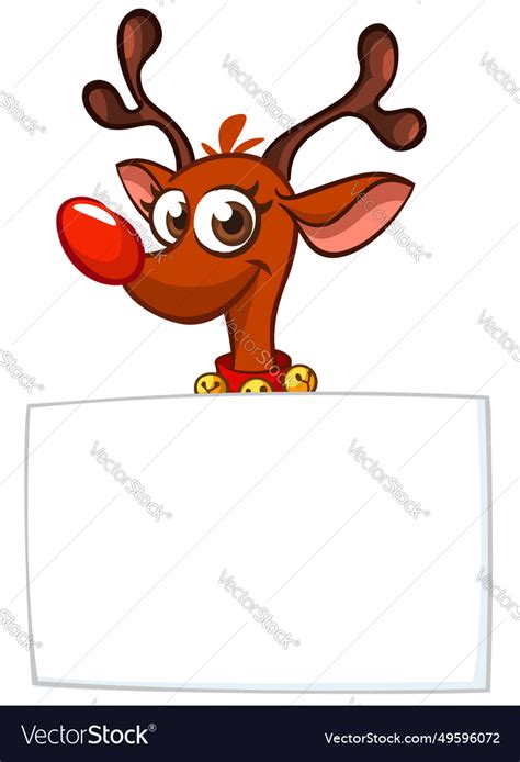 Cartoon Funny Red Nose Reindeer Holding A Blank Vector Image