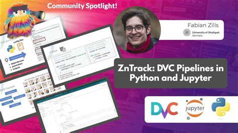 Zntrack Dvc Machine Learning Pipelines In Python And Jupyter Notebooks Youtube