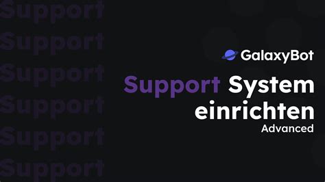 Galaxybot Support System Einrichten Advanced Tutorial Youtube