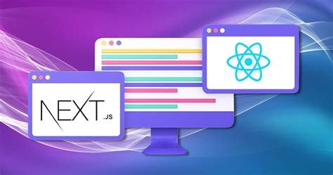 Harnessing The Power Of Nextjs And Reactjs Comprehensive Web