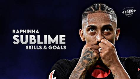 Raphinha 2025 Sublime Skills And Goals Hd Youtube