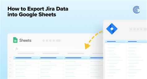 How To Export Jira Data Into Google Sheets