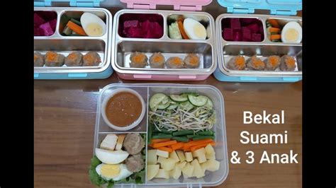 Menyiapkan Bekal Suami 3 Anak 10 Bekal Anak TK PG Bekal Anak