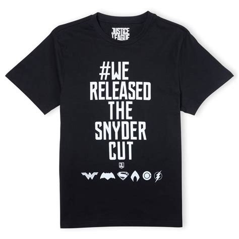 Justice League We Released The Snyder Cut Unisex T Shirt Black